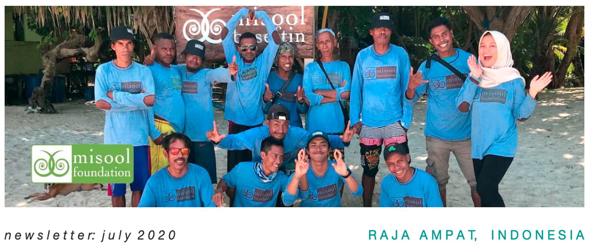 Bird's Head Seascape Misool Foundation Quarterly Newsletter July 2020 ...